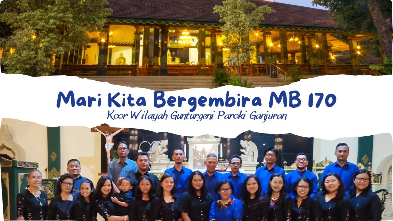 Mari Kita Bergembira | Madah Bakti 170 - YouTube