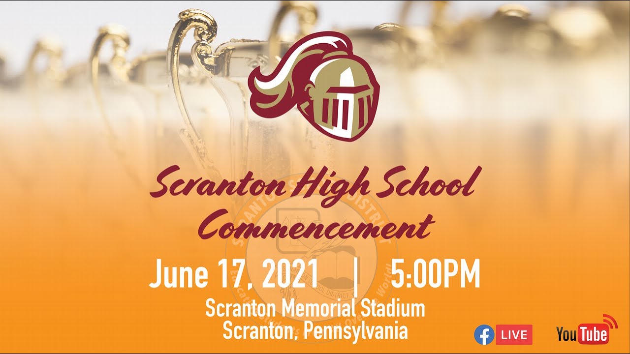 Scranton High School 2021 Commencement - YouTube