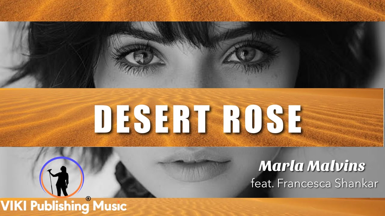 Sting - Desert Rose (Cover) | Marla Malvins | Desert Rose Lyrics ...