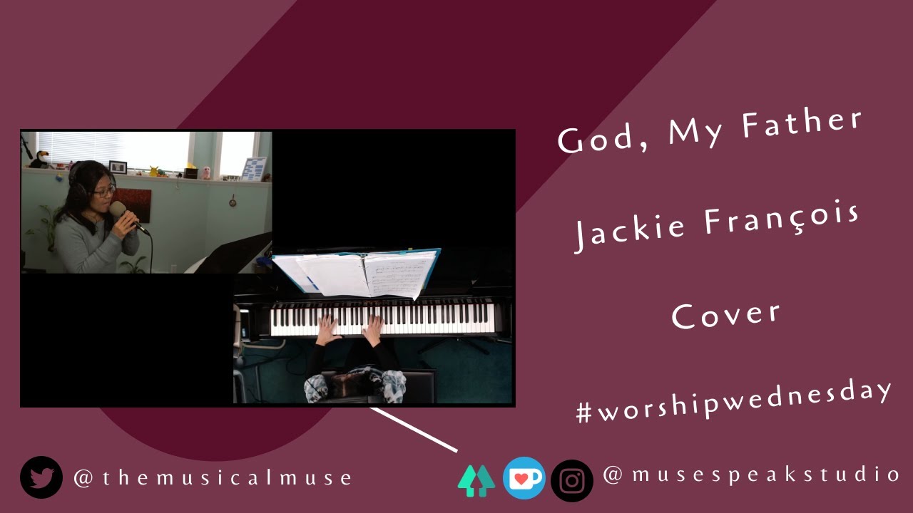 God, My Father | Jackie François Angel | Cover - YouTube