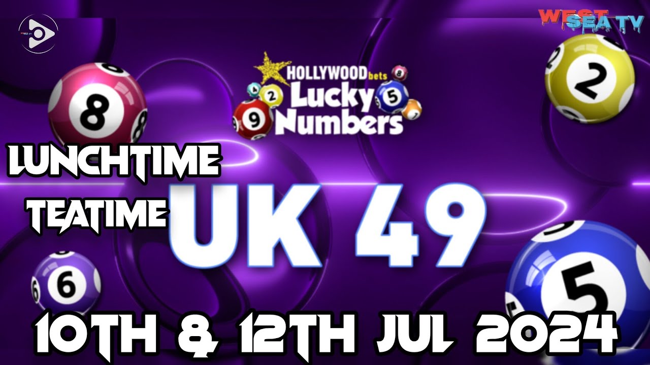 UK 49's Afternoon & Evening [10th July - Evening & 12th July ...