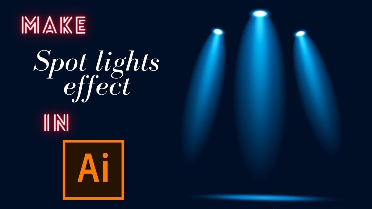 How To Create Spot LIght Effect in Adobe Illustrator||Very Easy ...
