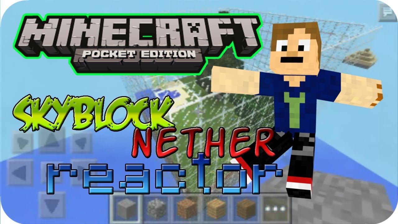 SkyBlock Nether Reactor - Minecraft Pocket Edition - YouTube