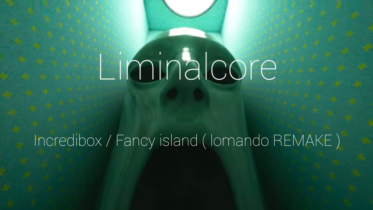 Liminalcore / Incredibox / Fancy island ( lomando REMAKE ) - YouTube
