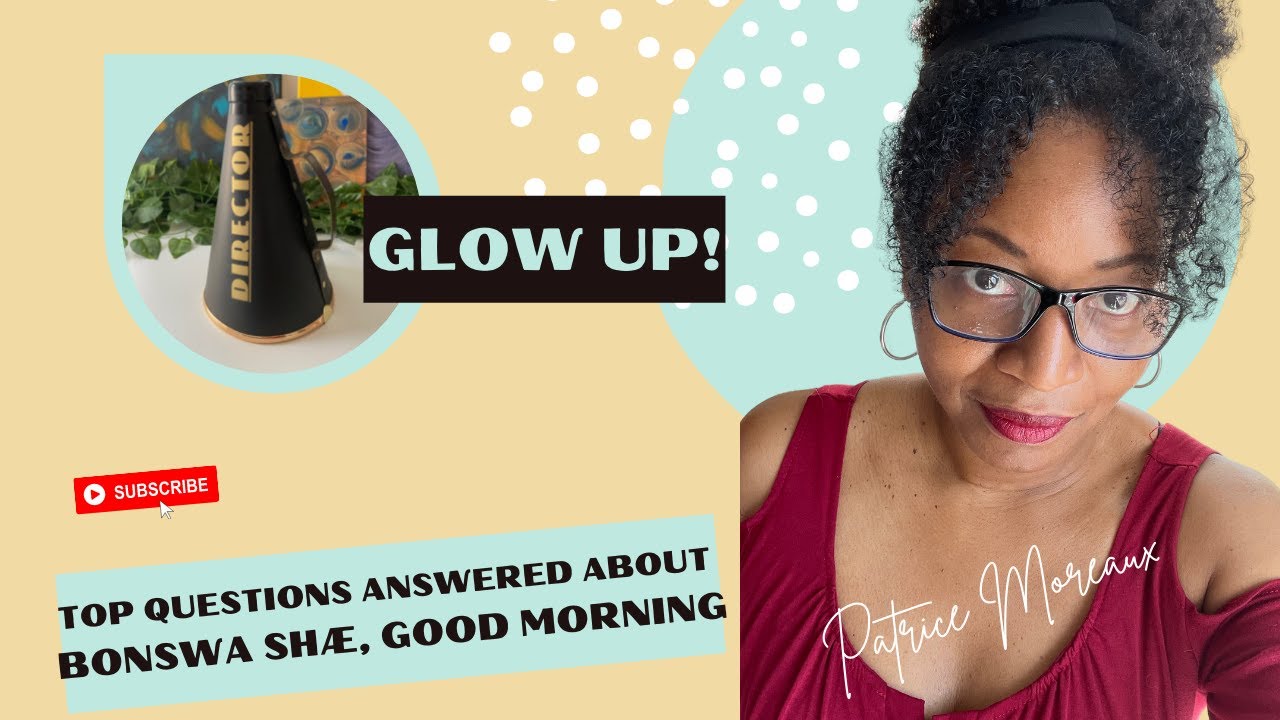 Top Questions Answered About Our New Show Bonswa Shæ, Good Morning ...