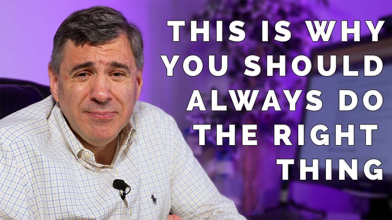 This is why you always do the right thing - YouTube