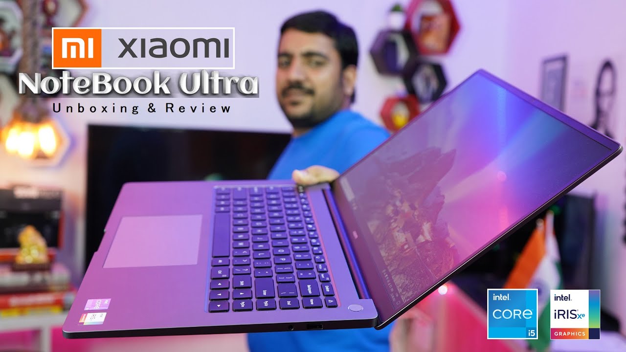 Mi Notebook Ultra Core i5 H-Series 11Gen With iris GPU ⚡️⚡️| BUY OR NOT ...