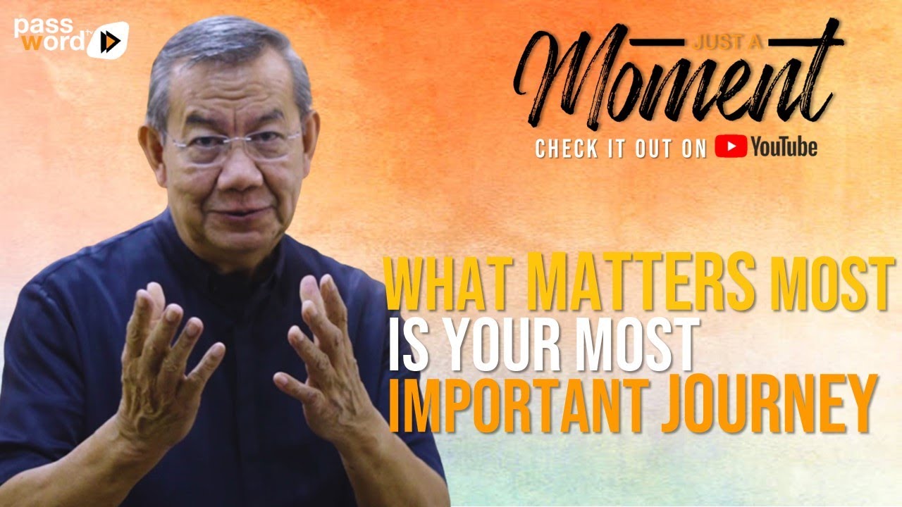 What Matters Most is your Most Important Journey | Fr Jerry Orbos SVD ...