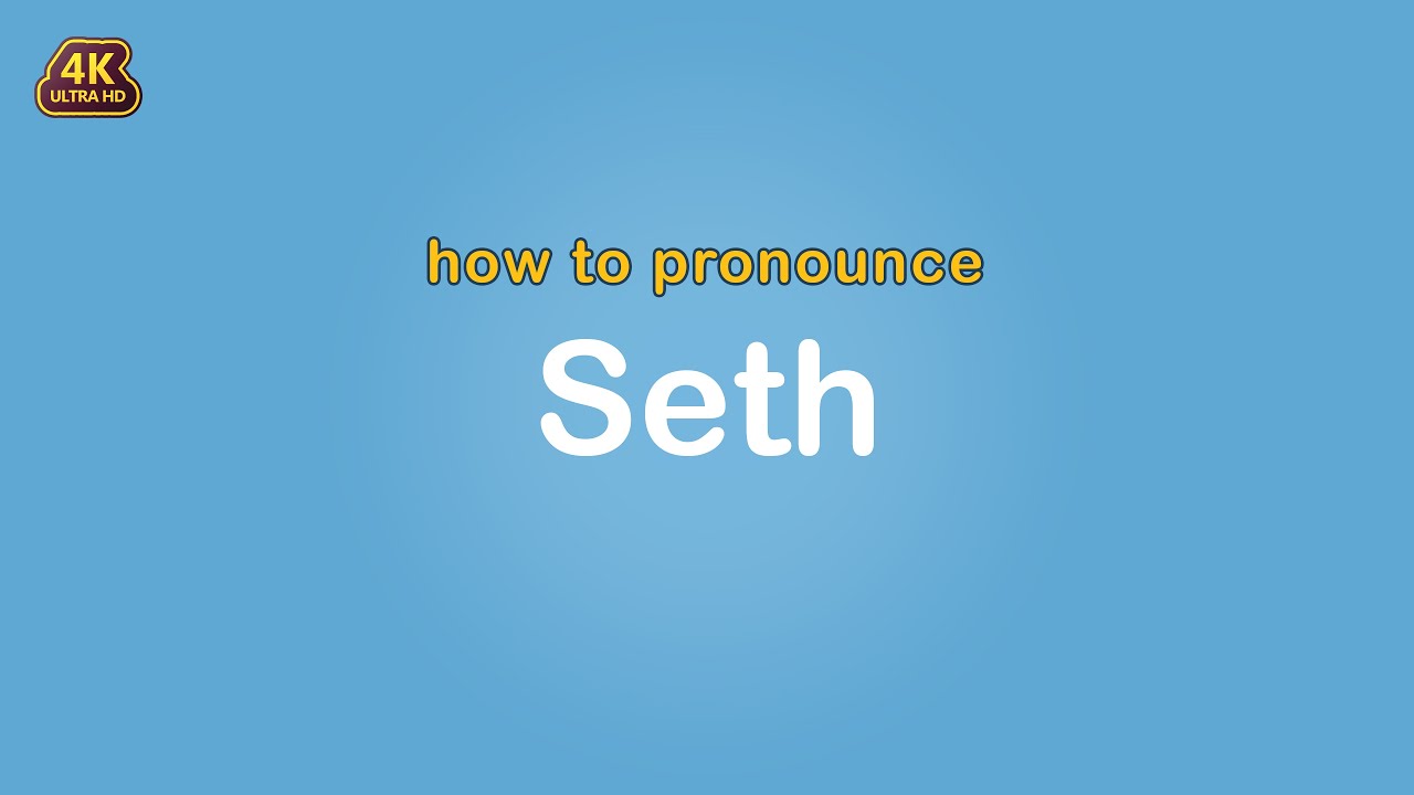 how to pronounce Seth 【Name】 - YouTube