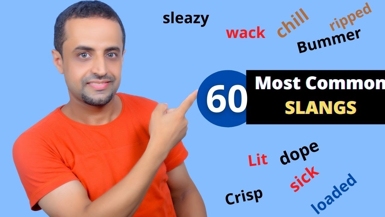 60 Most Common SLANG WORDS In American Movies YouTube 60-most-common-slang-words-in-american-movies-youtube