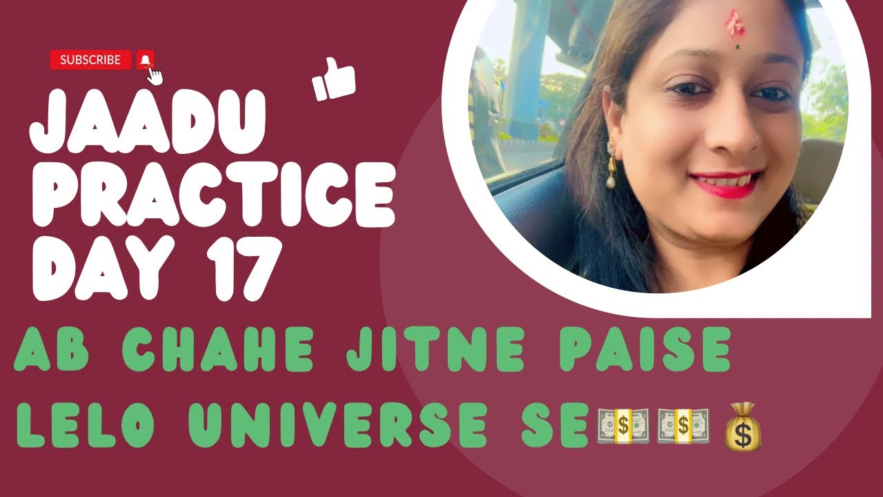 Jadu practice Day 17🎆Magic Cheque💰Abhi jitne paise chahe lelo universe ...