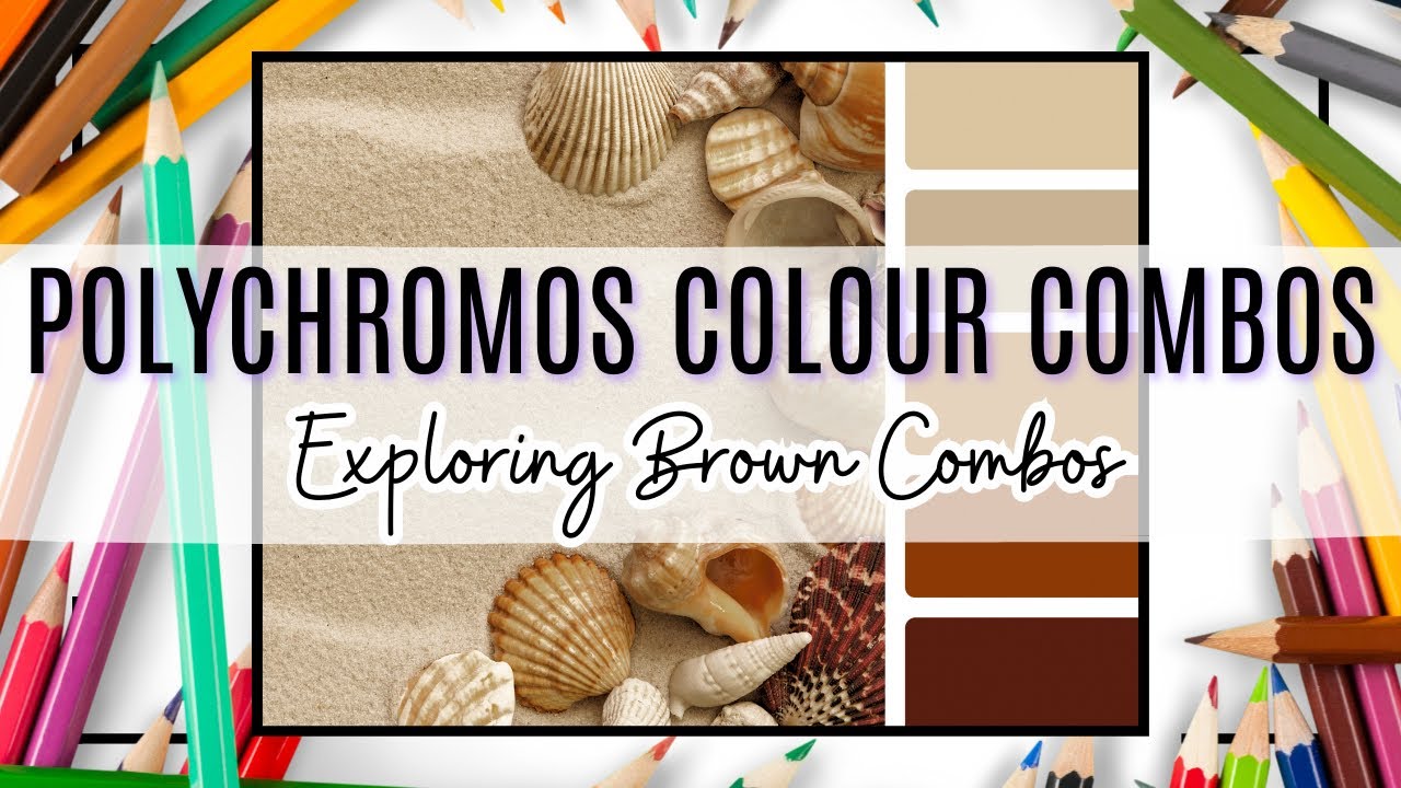 POLYCHROMOS Colour Combinations: Exploring Brown #adultcoloring - YouTube
