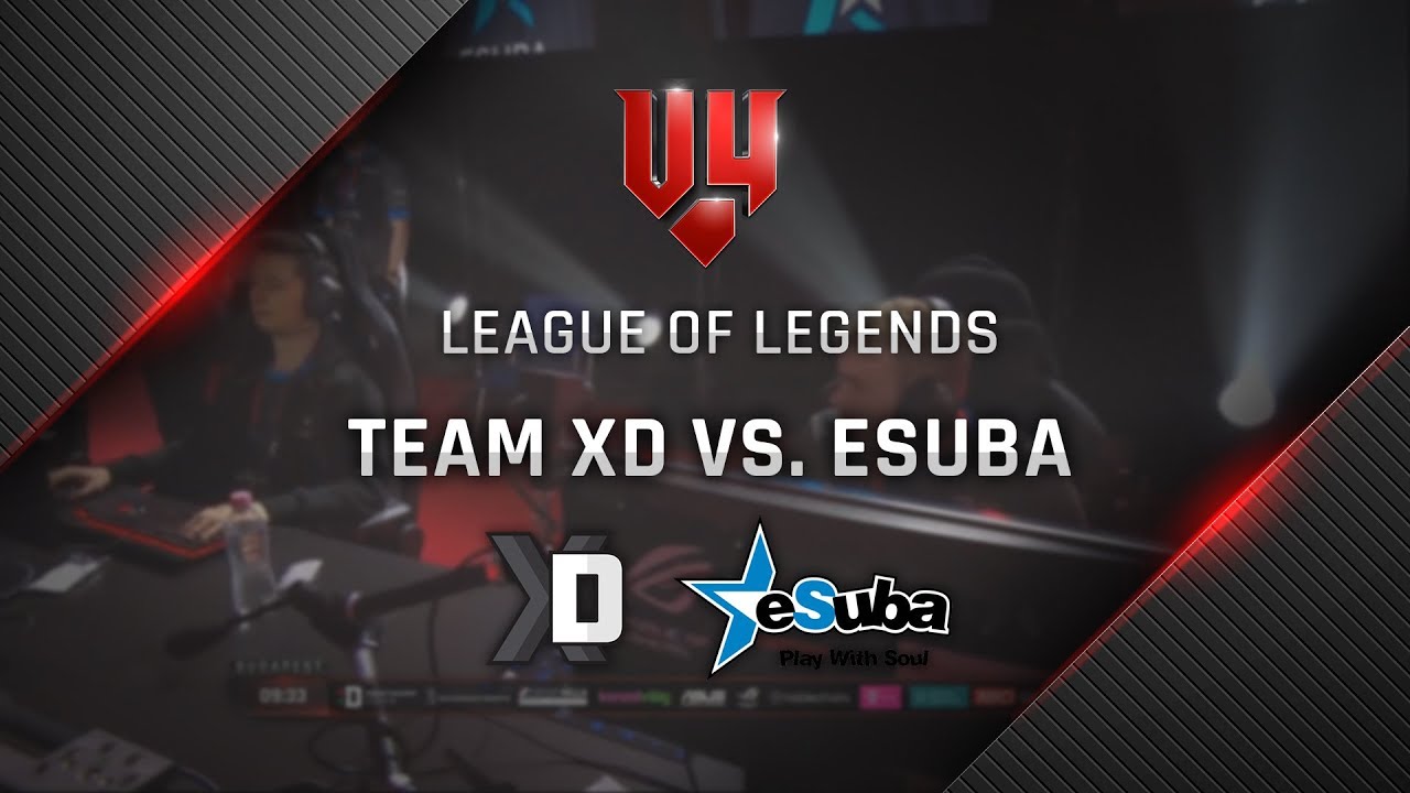 V4 LoL - Team XD vs. eSuba - második meccs - YouTube