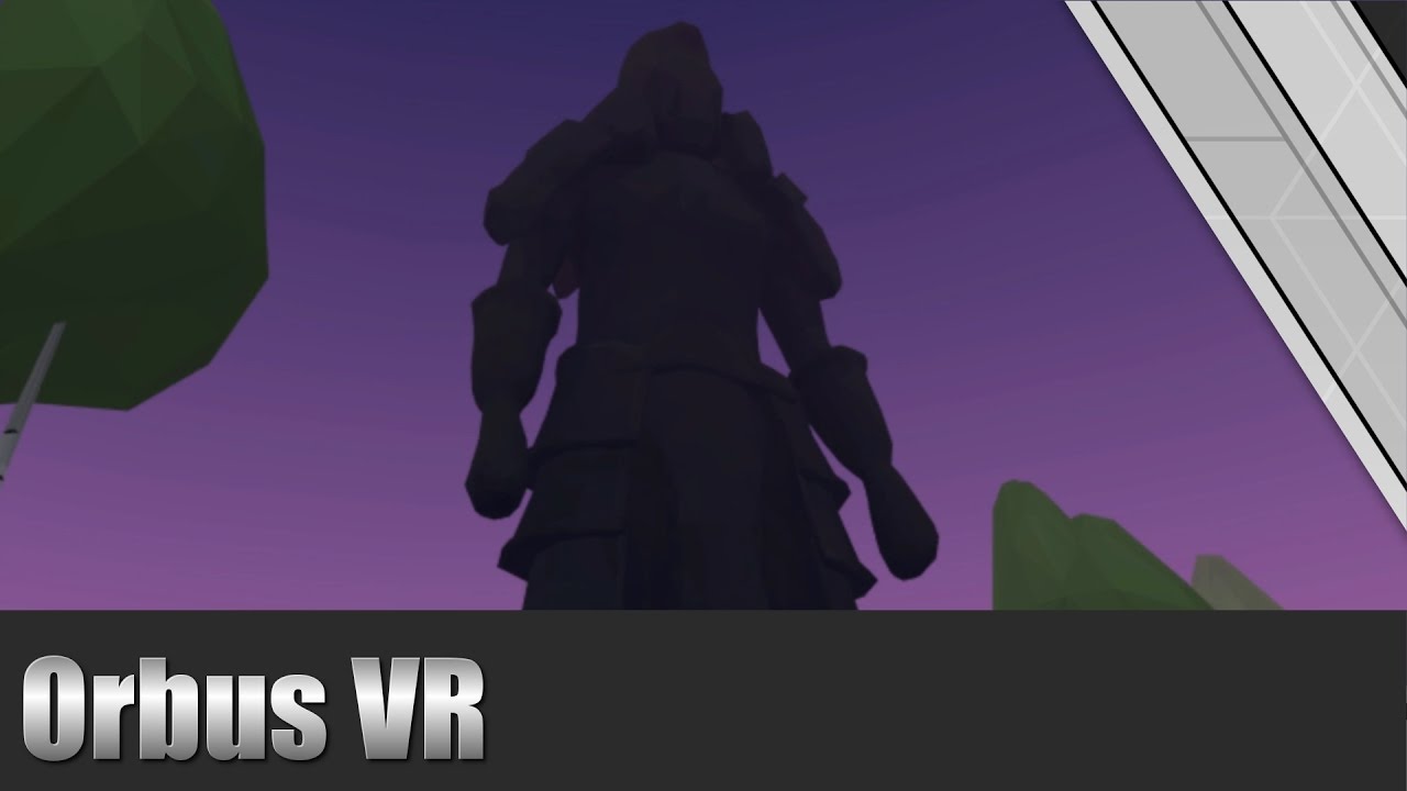 Orbus VR Going where I'm not supposed to - VR Gameplay HTC Vive - YouTube