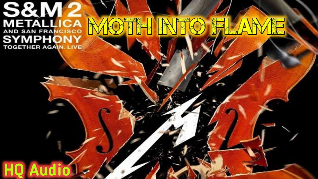 Moth Into Flame (live) S&M2 Metallica HQ - YouTube