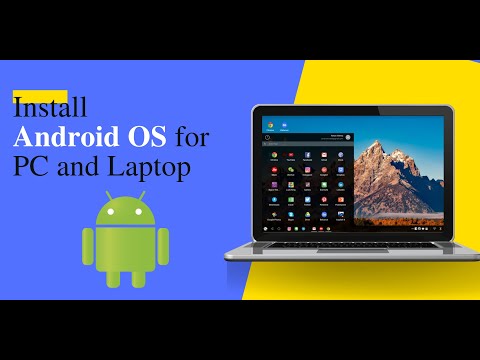 Install Android OS for PC and Laptop - YouTube