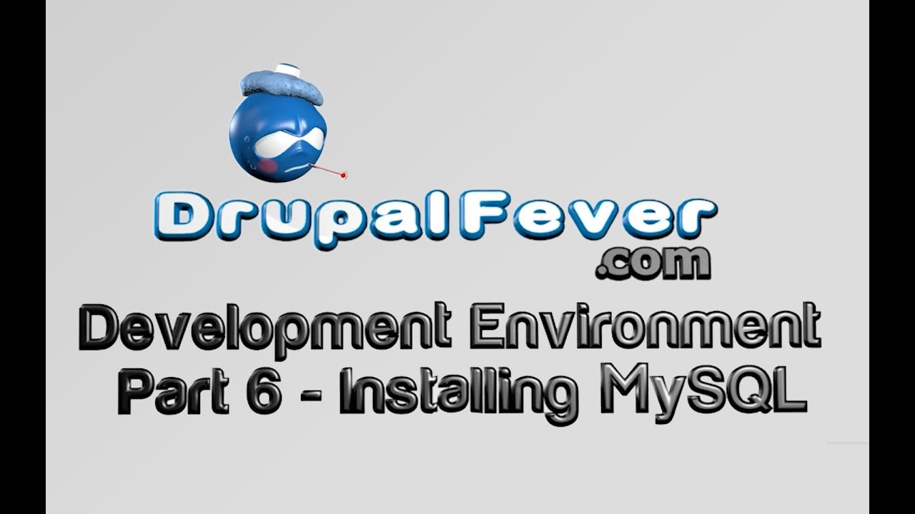 0006 - Drupal Development Environment - Installing MySQL - YouTube