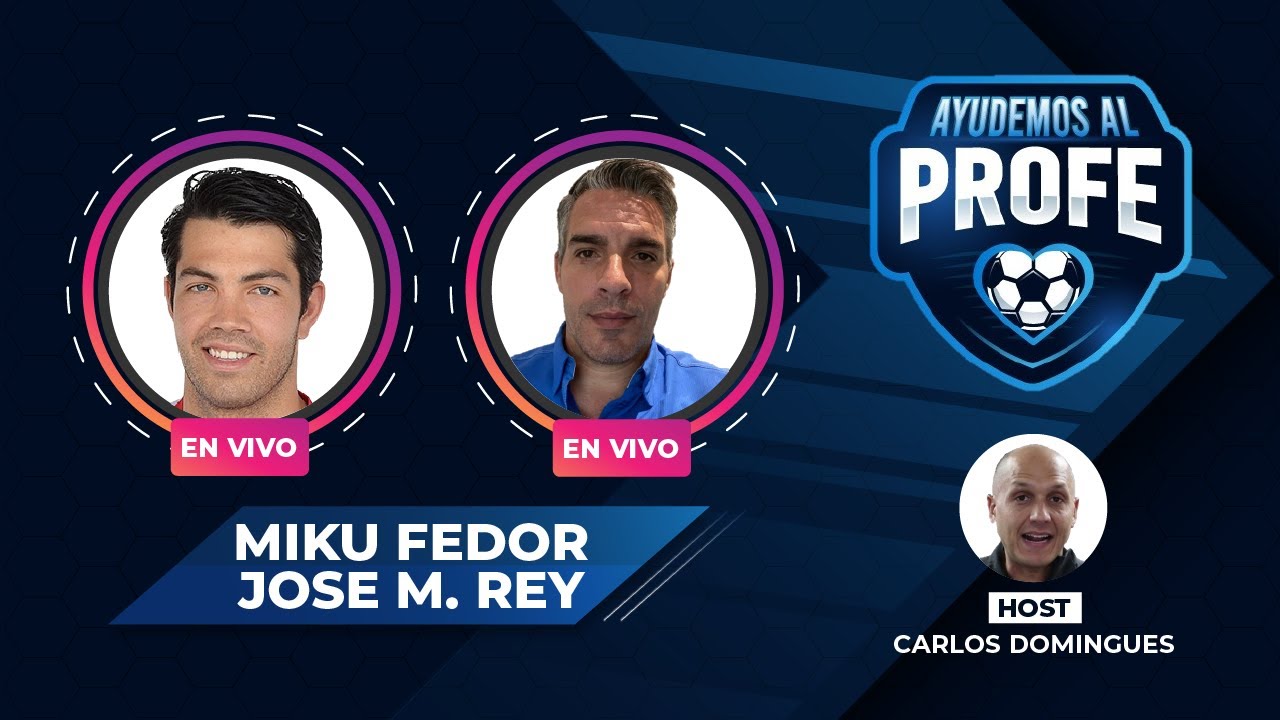 Miku Fedor y José Manuel Rey EN VIVO - Ayudemos al Profe - YouTube