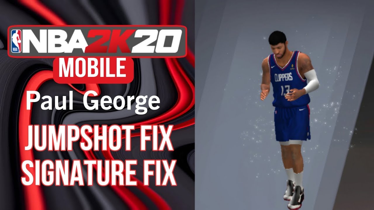 Paul George Signature Fix NBA2K20 MOBILE - YouTube