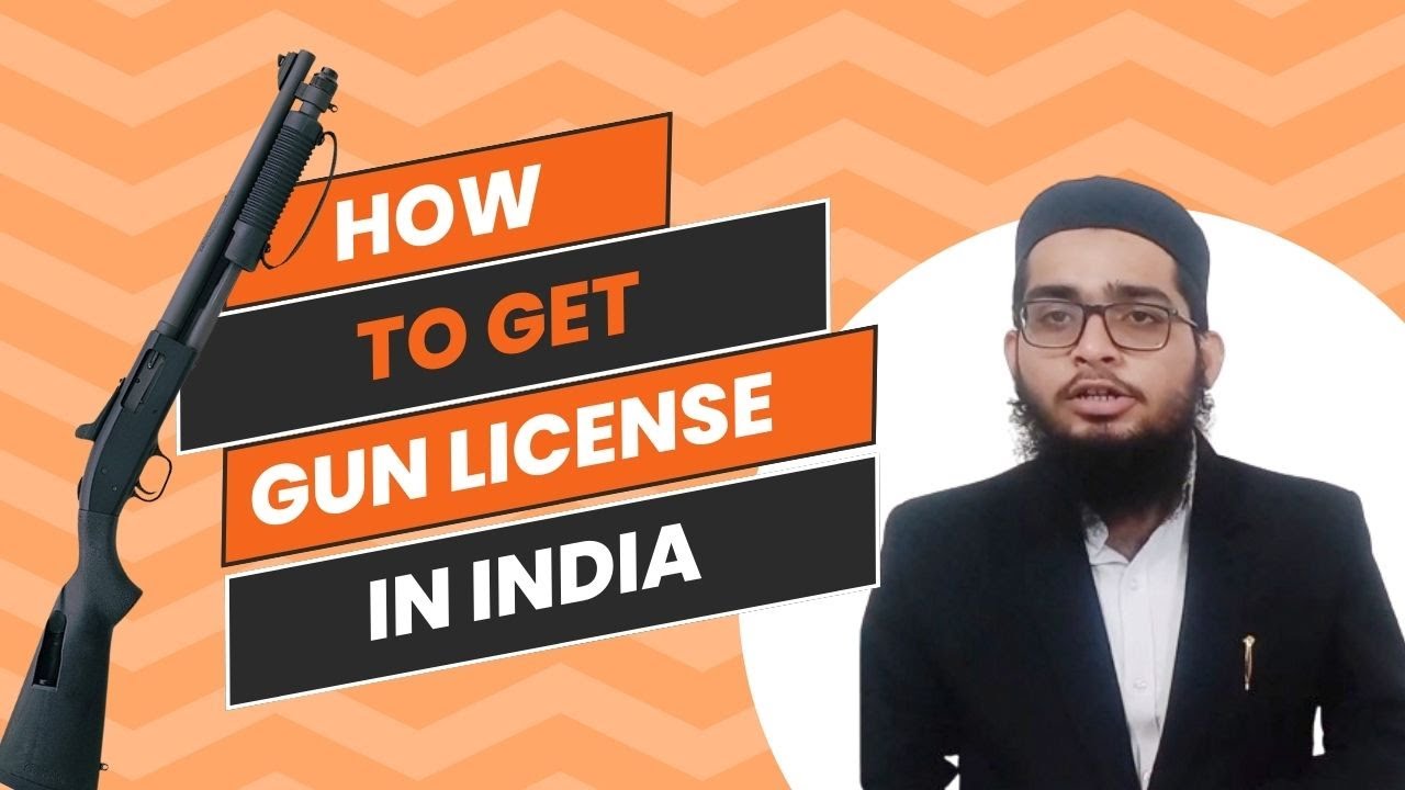 Getting a Gun License - Step by step procedure with complete guidelines ...