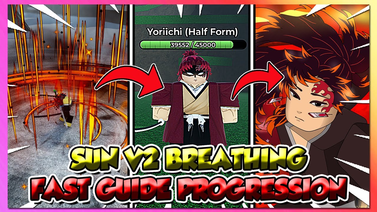 Weak Legacy 2 How To Get Sun V2 Breathing Fast Progression + Full Guide ...