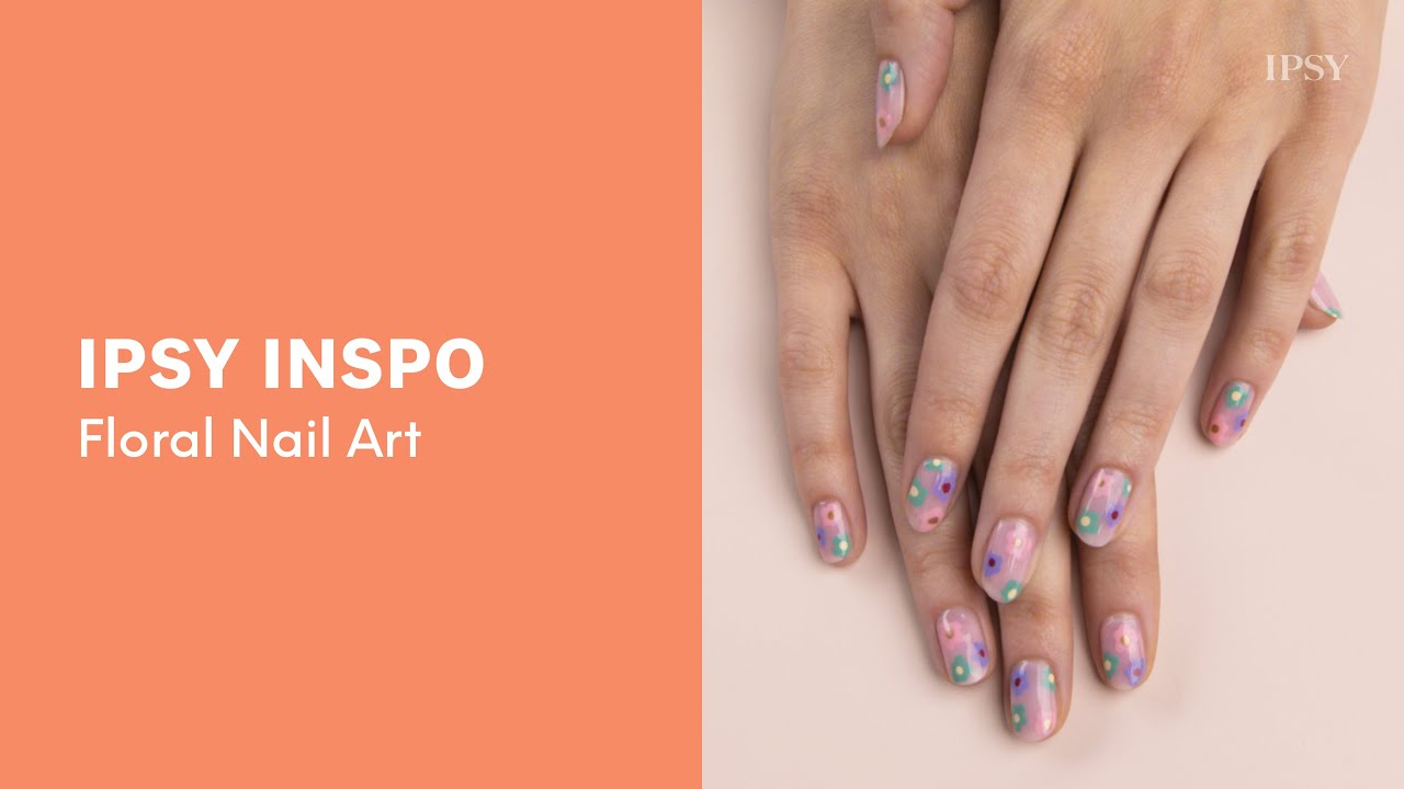 Flower Nail Art | IPSY Full Bloom - YouTube