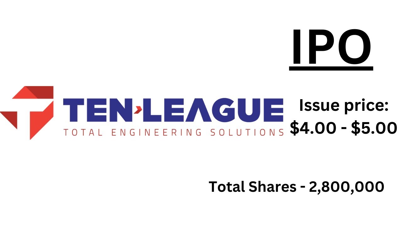 Ten League International Holdings - TLIH IPO | Detailed Review ...