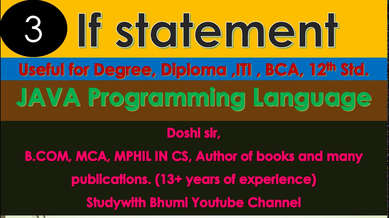 If Statement In JAVA Programming Language With Practical Implementation If Statement In JAVA Programming Language With Practical Implementation