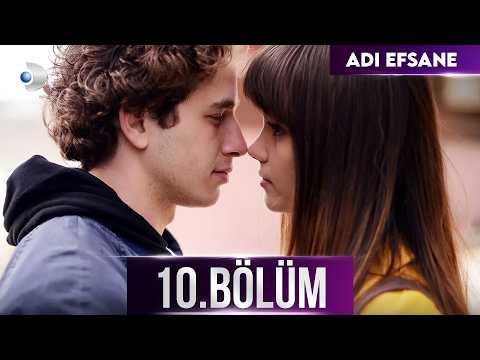 Adı Efsane 10. Bölüm - HD