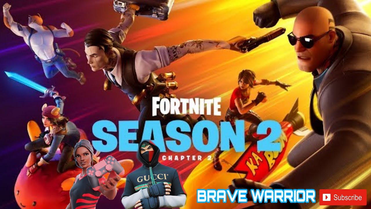 BRAVE WARRIOR PLAYS #FORTNITE CHAPTER 2 SEASON 2!! SQUAD!! - YouTube