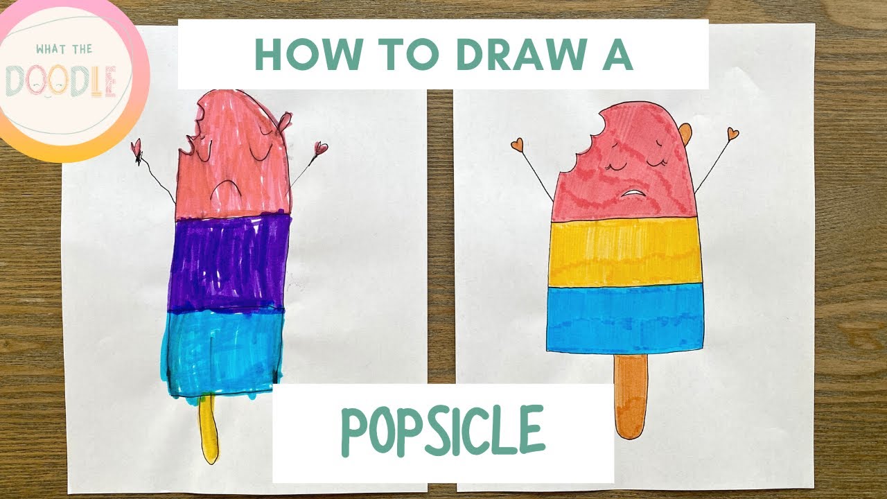 How to Draw a Sad Cartoon Popsicle | What the Doodle - YouTube