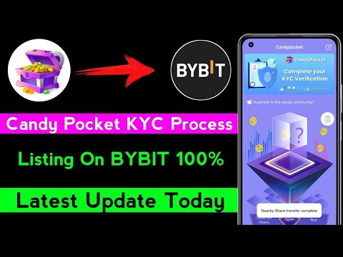 Candy Pocket | Listing BYBIT & KYC Process | Withdraw Candy To BYBIT & More Update 😘 - YouTube