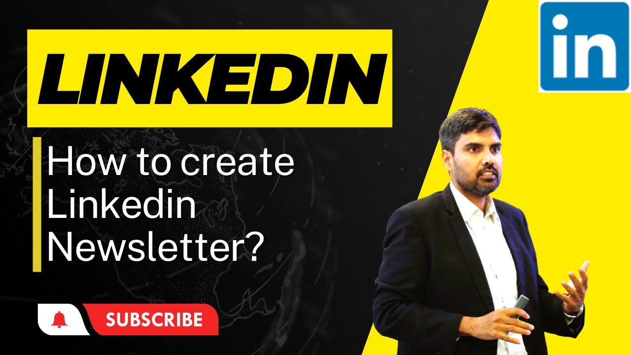How to create your first Linkedin Newsletter ? - YouTube