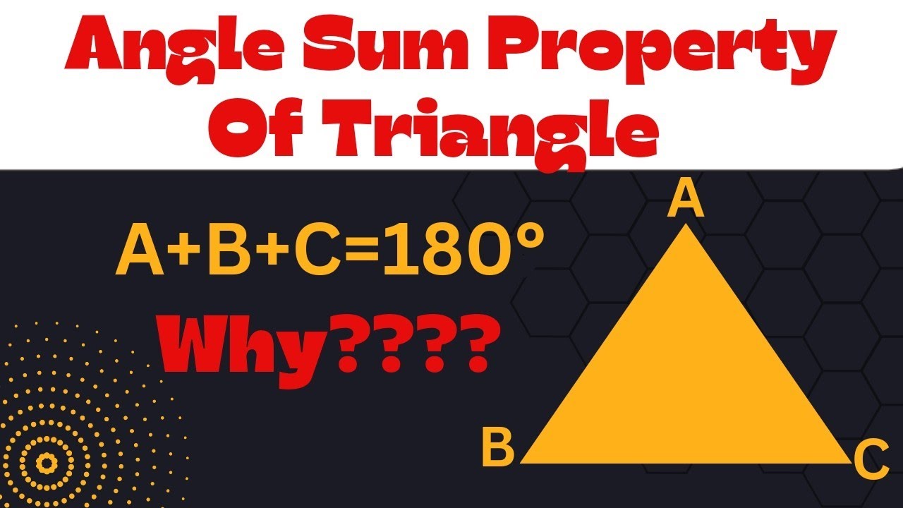 ANGLE SUM PROPERTY OF TRIANGLE |TRiangle class 7| TRiangle class 6 ...