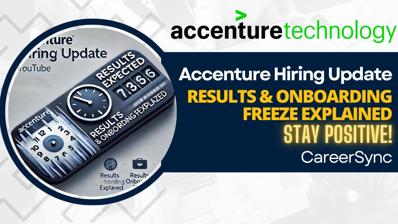 Accenture Hiring Updates: Results, Onboarding Freeze & Key Details ...