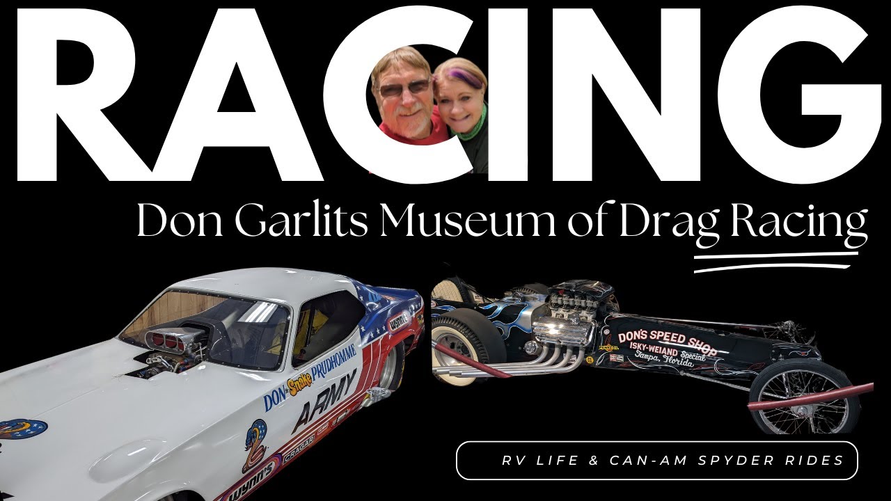 Don Garlits Museum of Drag Racing Tour Racing History Facts with Bob ...
