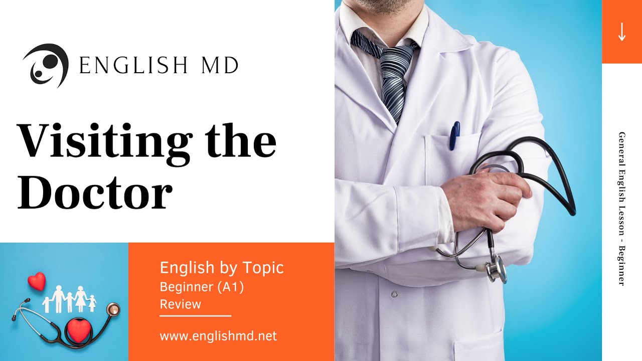 Visiting the Doctor | Updated | Hospital Vocabulary | Beginner English ...