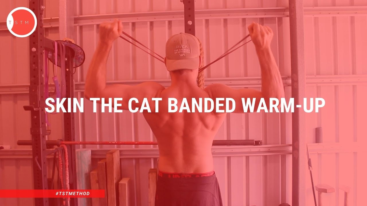 Skin The Cat Banded Warm-up - YouTube