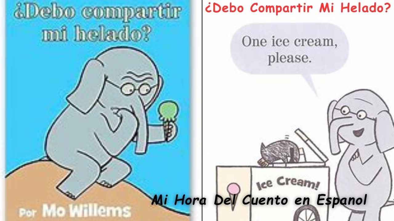 ¿Debo compartir mi helado?Cuento en español/Should I share my ice cream ...