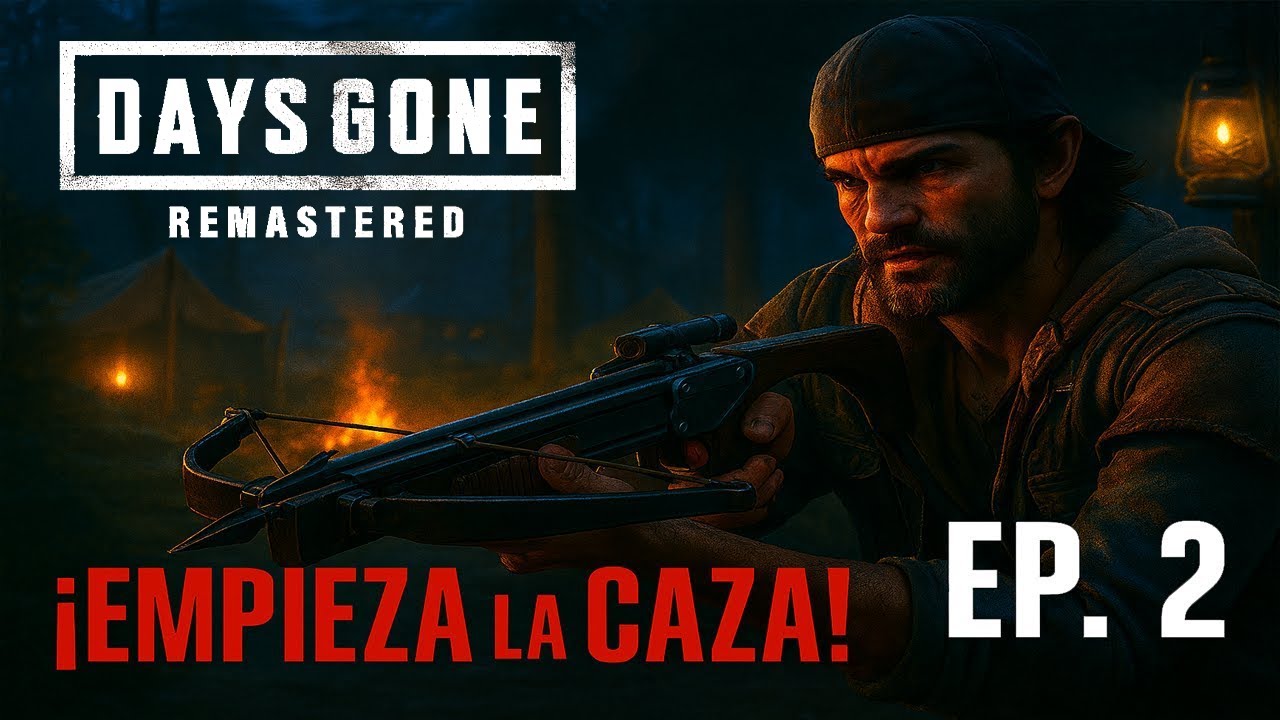 Ep. 2 | SOMOS el RECADERO de COPELAND... | Days Gone Remastered | En ...