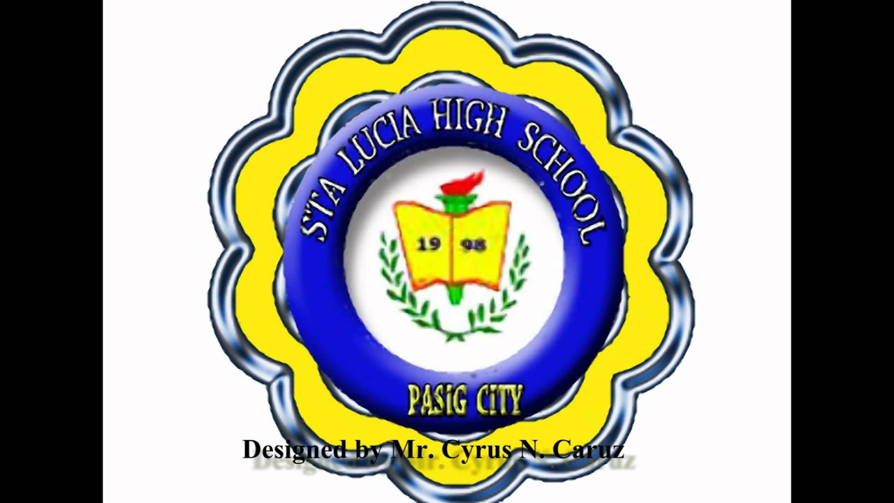 Sta Lucia High School Pasig City LOGO - YouTube