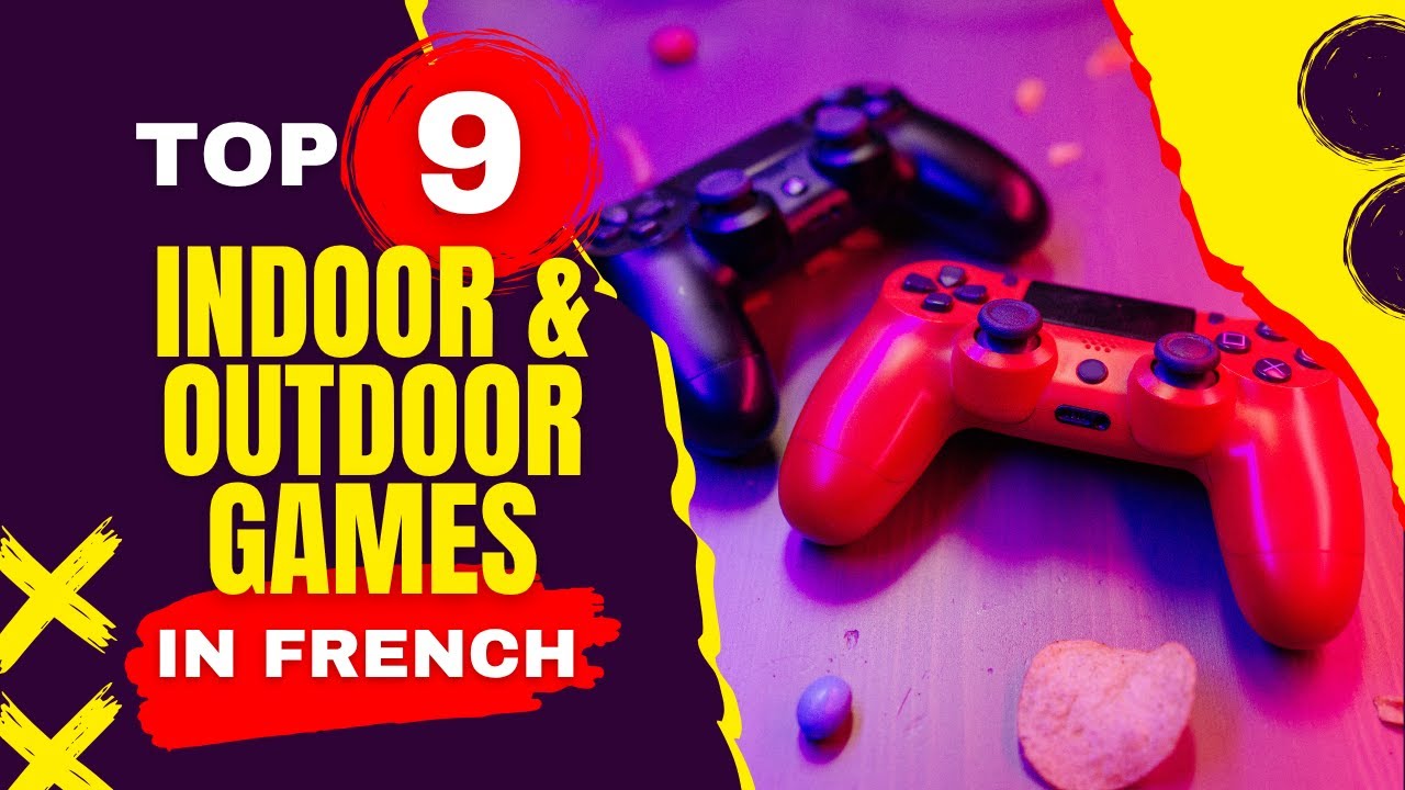 Indoor and Outdoor Games in French | Easy Vocabulary for Beginners ...