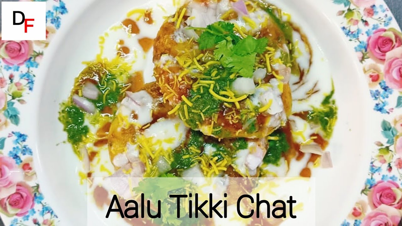 Aalu Tikki Chat | Aalu Tikki Chat With Simple Ingredients At Home In 5 ...