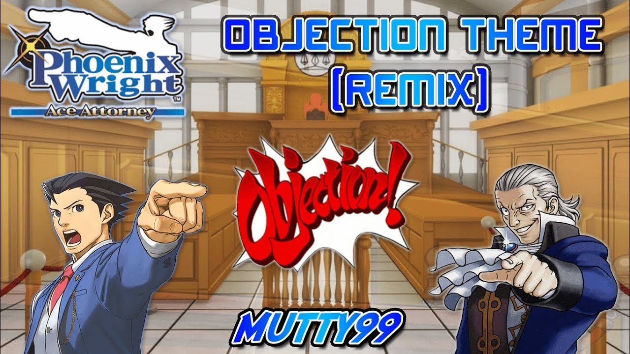 Phoenix Wright: Ace Attorney - Objection 2001 (Remix) - YouTube