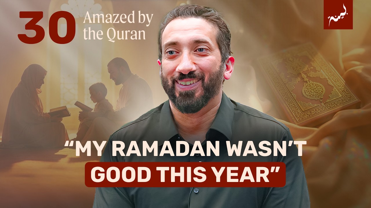 Limitless Rewards | Ep 30 | Amazed by the Quran | Nouman Ali Khan ...