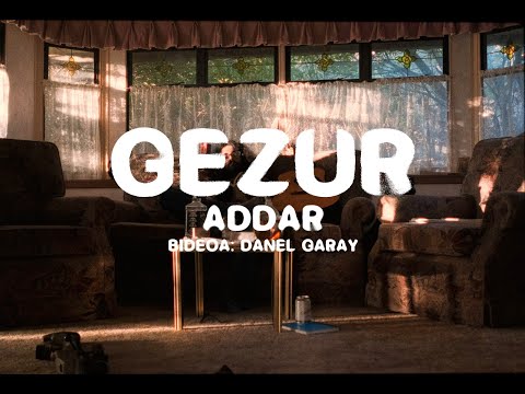 ADDAR | Gezur (Bideoklipa)