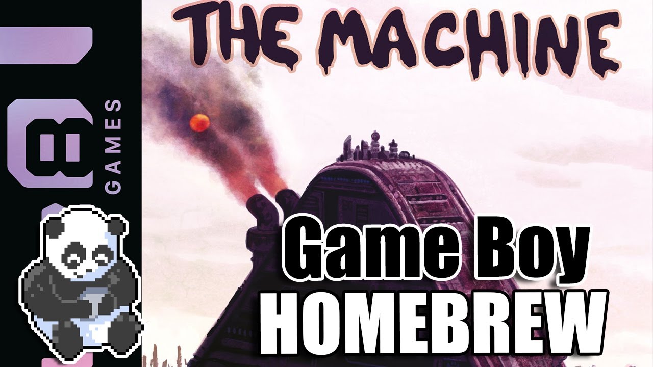The Machine GB/GBC! Game Boy Premium Homebrew! - YouTube