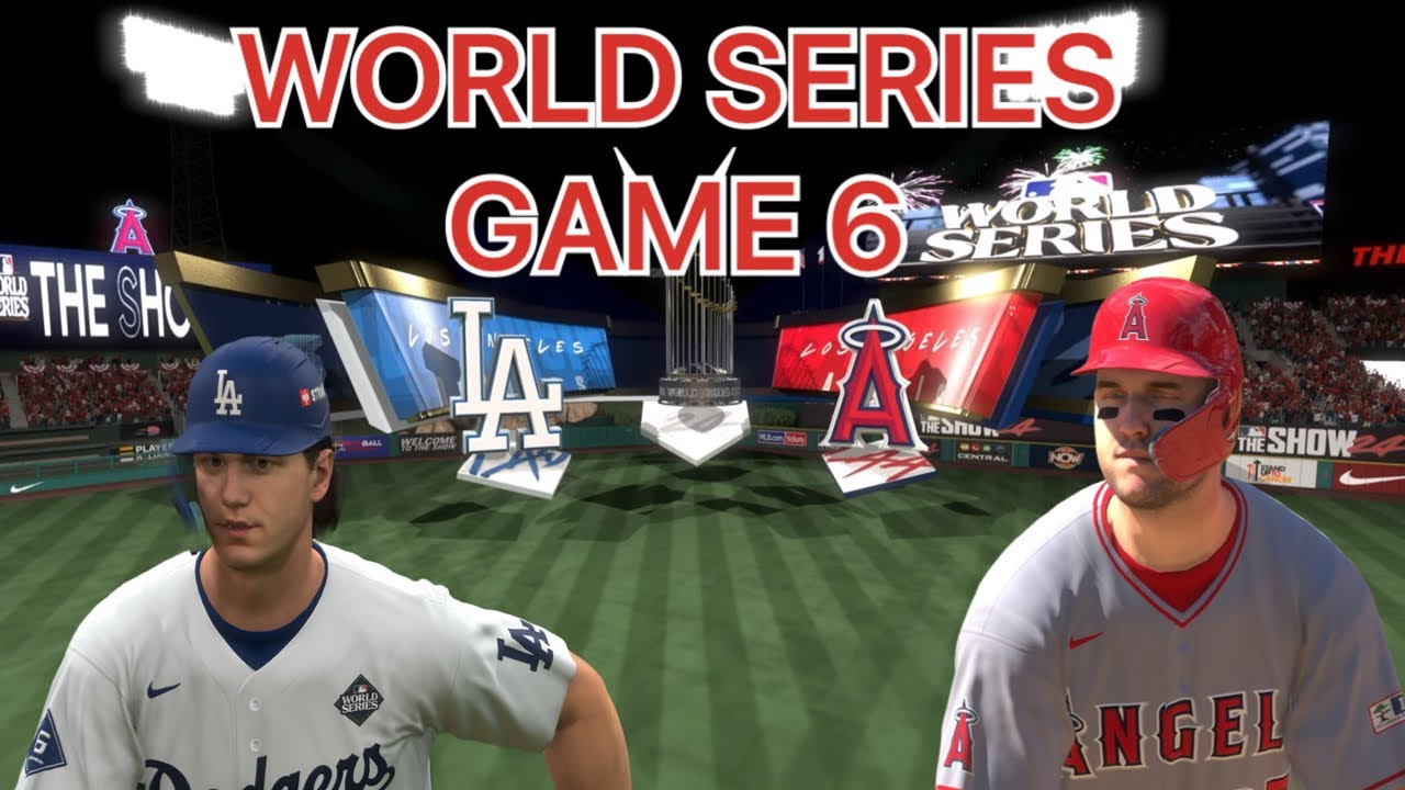 MLB 24 LAA FRANCHISE WORLD SERIES GAME 6 VS LA DODGERS - YouTube