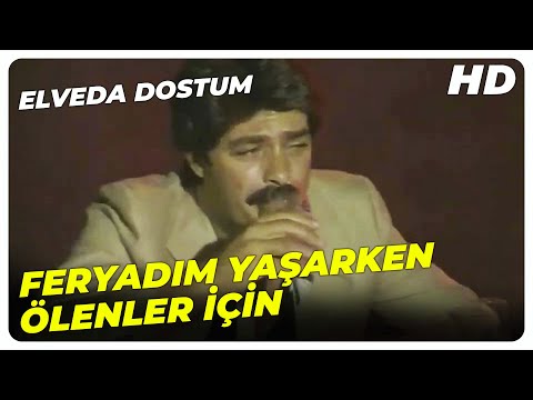 Elveda Dostum - Ben Artık Sizden Değilim!