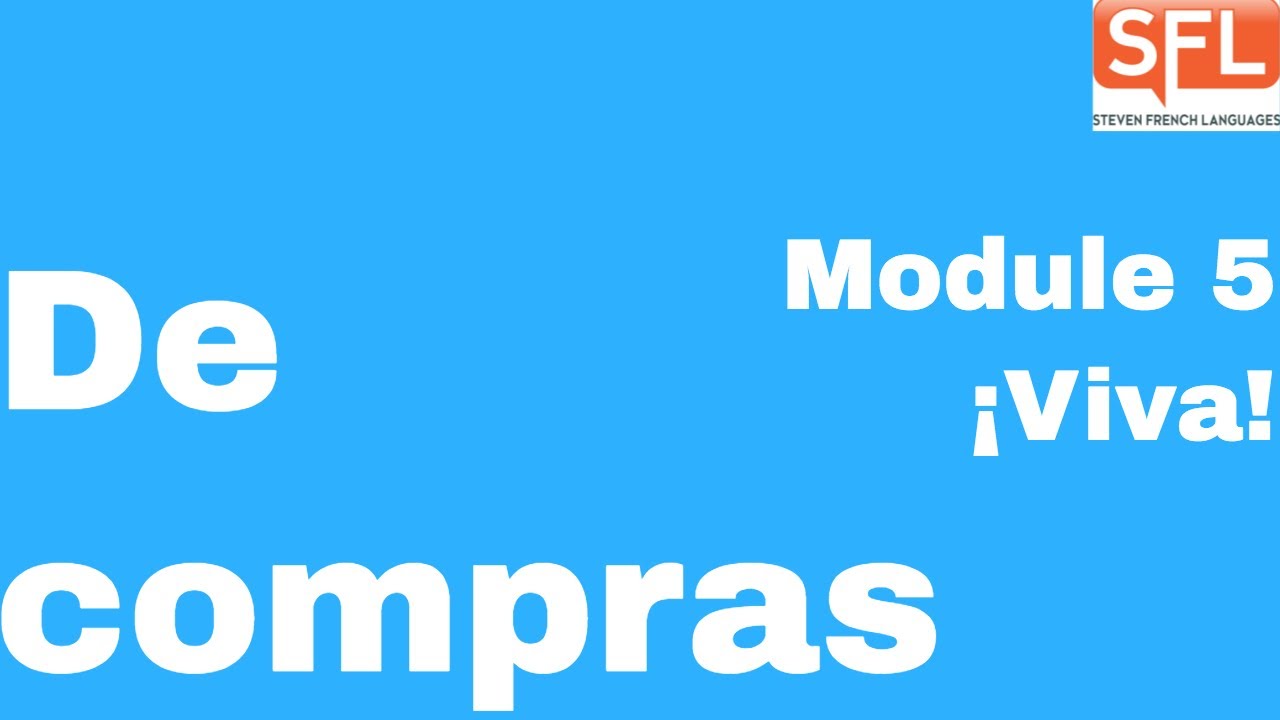 GCSE Spanish (9-1) Module 5 ¡Viva! Edexcel | De compras (shopping ...